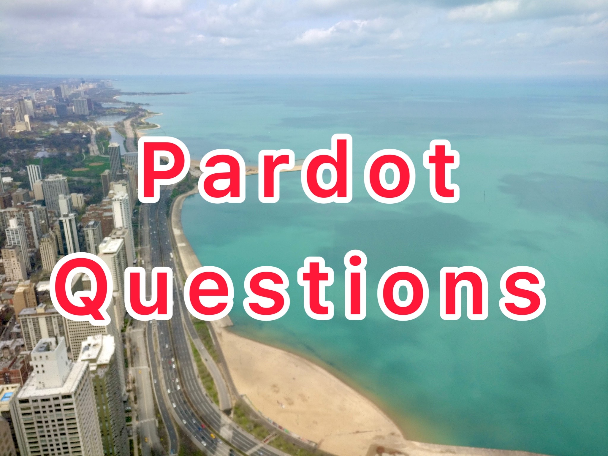 Pardot Interview Questions & Answers - DYDC